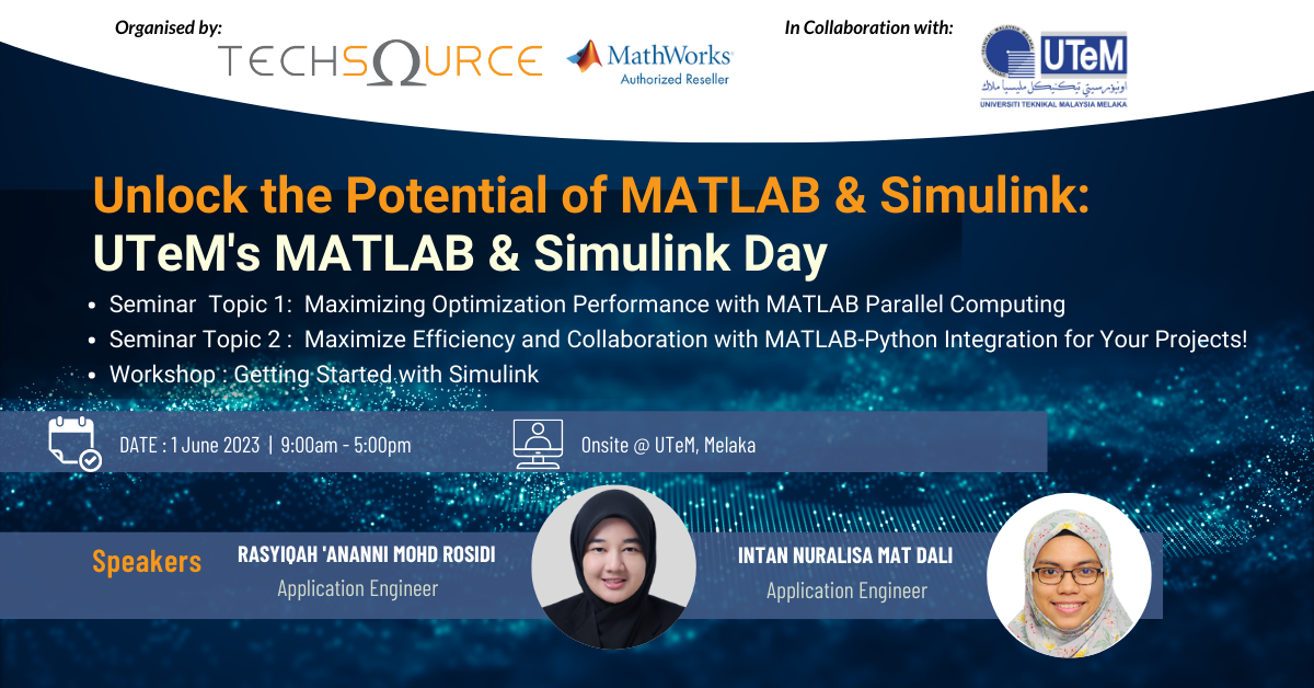 UTeM MATLAB & Simulink Day Seminar and Workshop for a Hand-on Experience